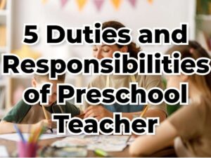 Preschool Teacher Duties and Responsibilities | YEC